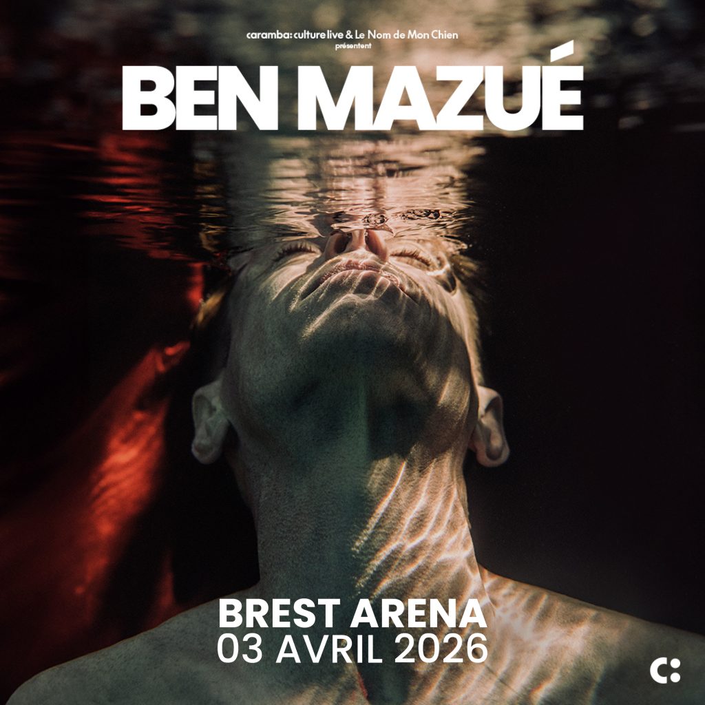 BEN MAZUE - Brest Arena